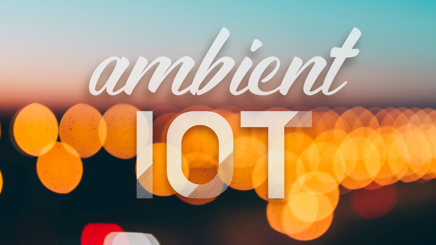 什么是环境物联网Ambient IoT，为什么需要环境物联网-虎克